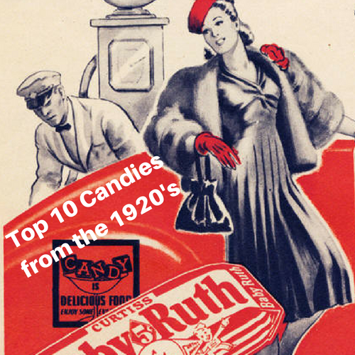 Top 10 Candies from the 1920's | Candy Decades – Candy District