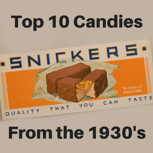 Top 10 Candies from the 1930's | Candy Decades – Candy District
