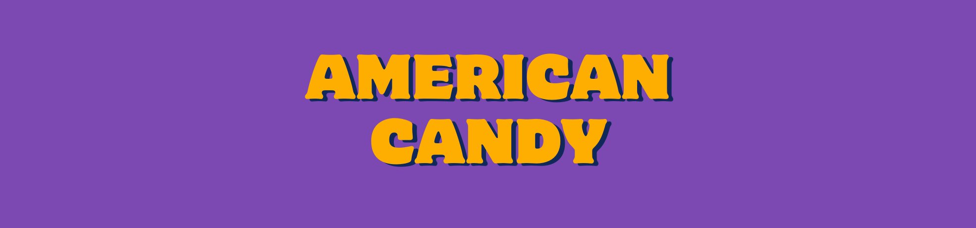 American Candy | American Snacks | Candy District